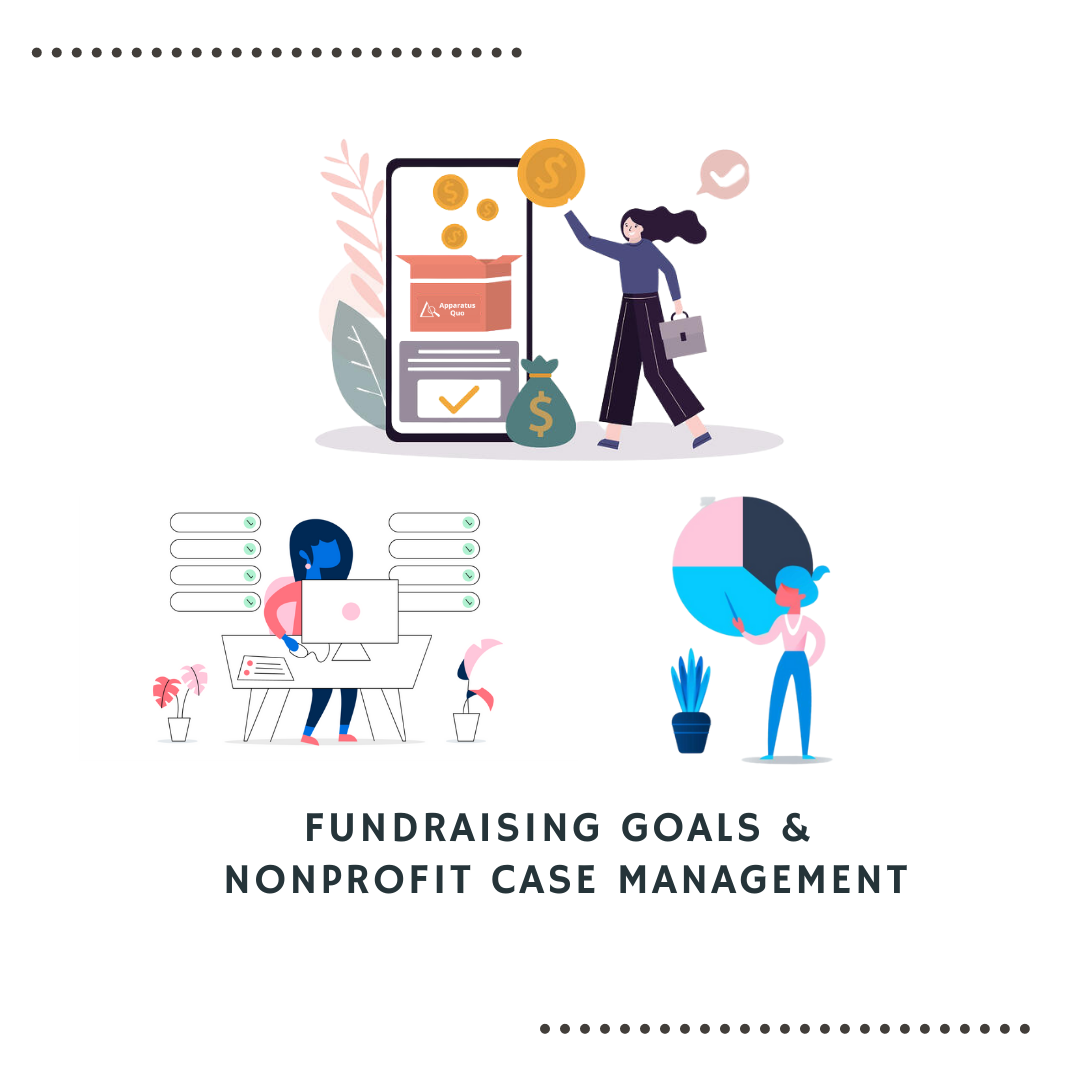 Asana's Fundraising goals and Nonprofit Case Management